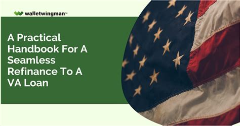 Refinance Va Loan To Conventional Archives Wallet Wingman