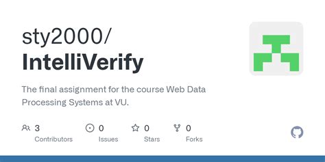 Github Sty2000intelliverify The Final Assignment For The Course Web