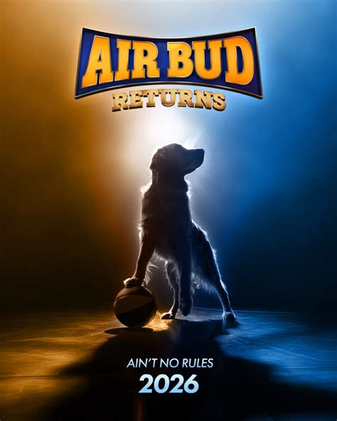 Buddys Back Air Bud Returns Announced With New Poster And 2026