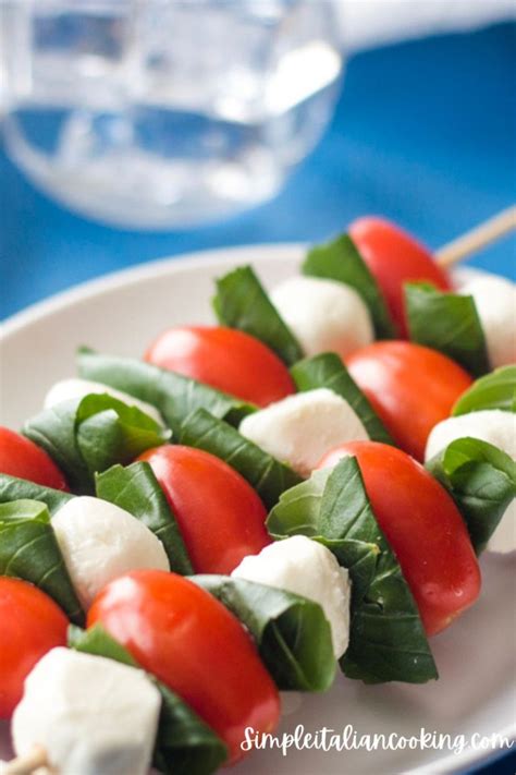 Tomato Mozzarella Basil Skewers Simple Italian Cooking