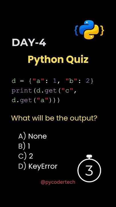 Python Dictionary Quiz Predict The Output Codingquiz Guesstheoutput