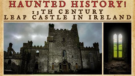 Ireland Castles Haunted Inside
