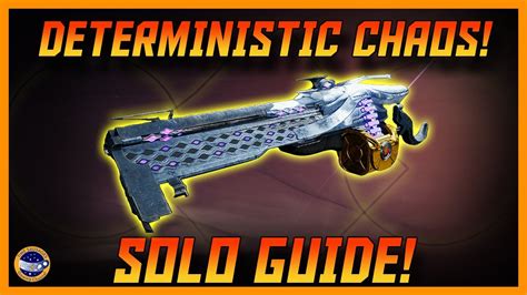 How To Get The Deterministic Chaos Solo Complete Guide Youtube
