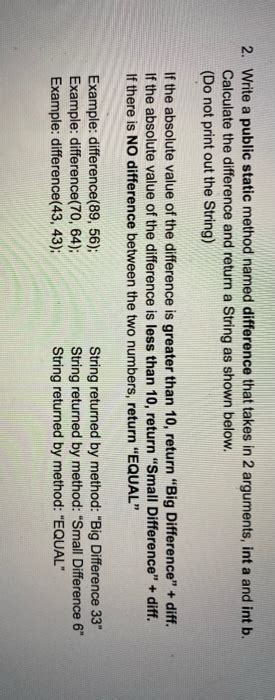 Solved 2 Write A Public Static Method Named Difference That