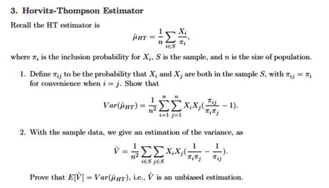3 Horvitz Thompson Estimator Recall The Ht Estimator Is Hatmuht Frac1n Sumi In S Fracxipii
