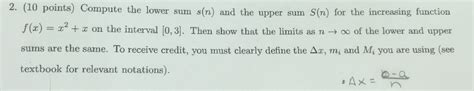 solved compute the lower sum s n and the upper sum s n