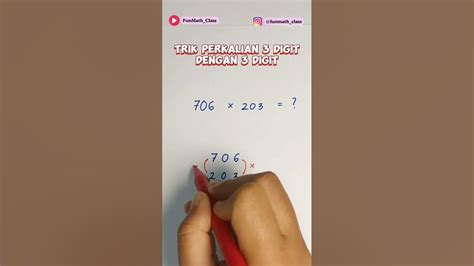 Trik Perkalian 3 Digit Dengan 3 Digit Maths Shorts Funmathclass