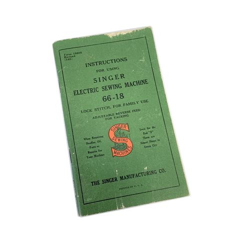 Singer 66 18 Sewing Machine Instruction Manual Vintage Original 1941