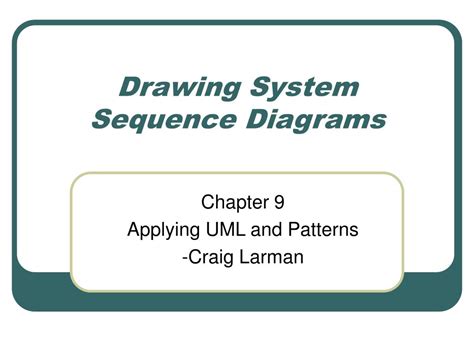 Ppt Drawing System Sequence Diagrams Powerpoint Presentation Free