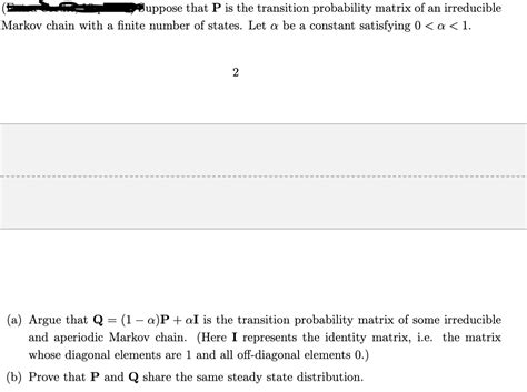 Suppose That P Is The Transition Probability Matrix Chegg