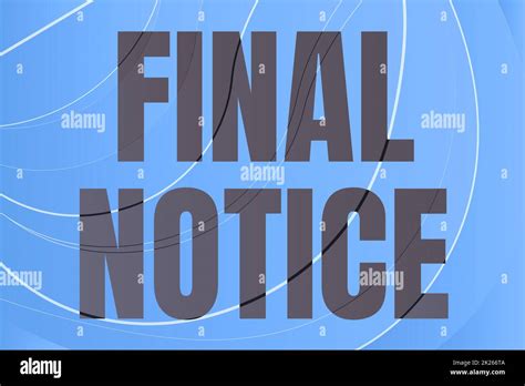 Text Caption Presenting Final Notice Business Idea Formal Declaration