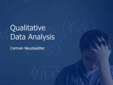 Ppt Qualitative Data Analysis Powerpoint Presentation Free Download