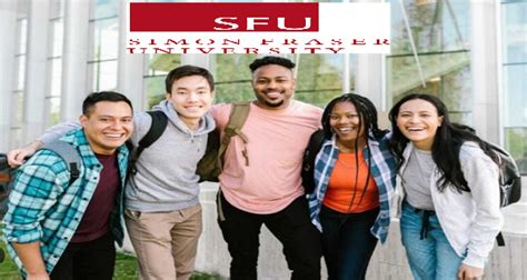 Simon Fraser University Scholarships For Canadian And International