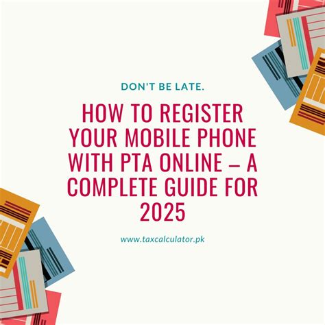 Pta Mobile Registration Online 2025 Tax Calculator