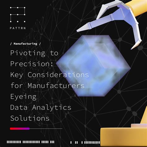 Rohit Parmar Mistry On Linkedin Dataanalytics Manufacturing Operationalefficiency Pattrndata