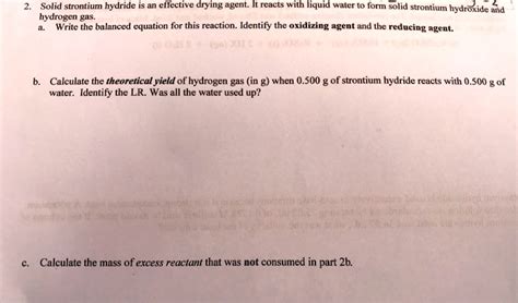 2 Solid Strontium Hydride Is An Effective Drying Agent It Reacts With
