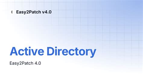 active directory easy2patch v4 0