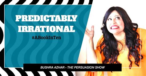 Abookin10 Predictably Irrational The Persuasion Revolution