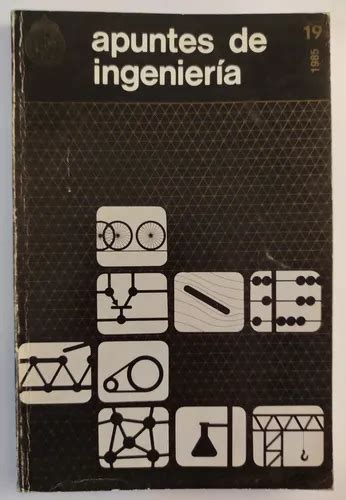 Apuntes De Ingeniería La Construcción Ingeniería Mecánica Cuotas Sin Interés