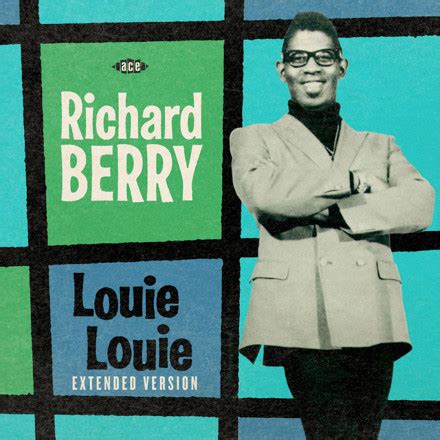 Richard Berry Louie Louie