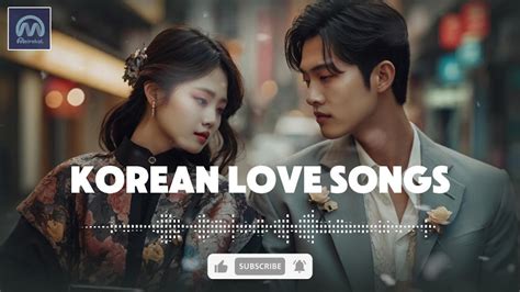 [playlist] Korean Love Songs Playlist 한국 사랑 노래 플레이리스트 Romantic K Pop