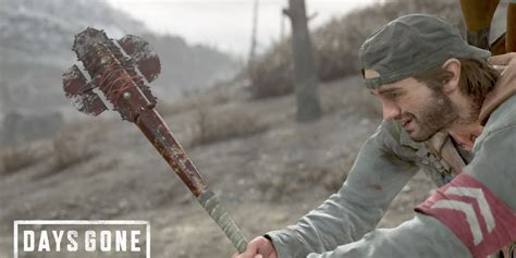 Best Melee Weapons In Days Gone