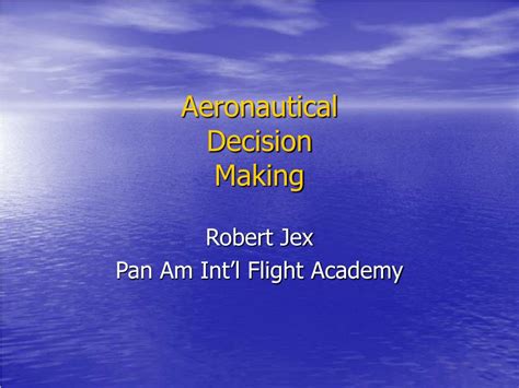 Ppt Aeronautical Decision Making Powerpoint Presentation Free Download Id 6788275