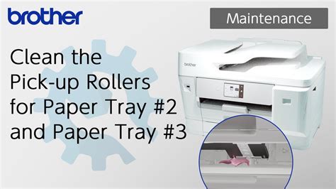 Clean The Pick Up Rollers For Paper Tray 2 And Paper Tray 3 Brother