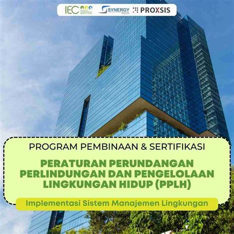Training Pplh Peraturan Perundangan Lingkungan Hidup Dan Tata Cara Pemenuhannya Indonesia