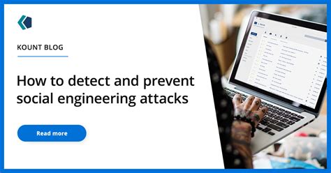 How To Detect And Prevent Social Engineering Attacks