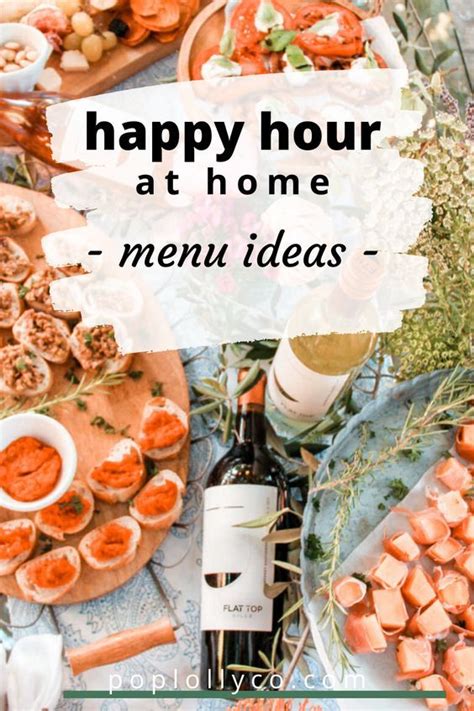 Delicious Happy Hour Recipes To Enjoy At Home Happy Hour At Home