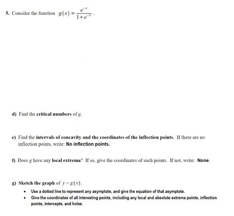 Solved 5 Consider The Function Gx1e−xe−x D Find The