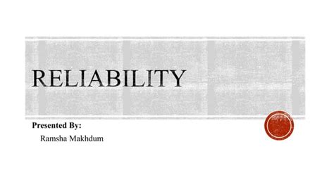 Reliability And Its Types Split Half Method And Test Retest Methods Pptx