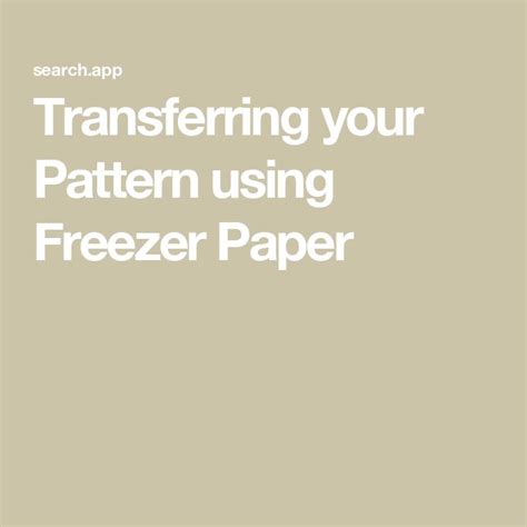 Transferring Your Pattern Using Freezer Paper