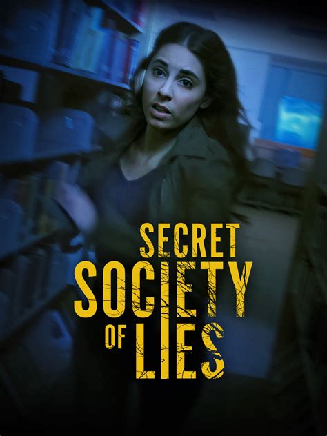 Secret Society Of Lies Rotten Tomatoes