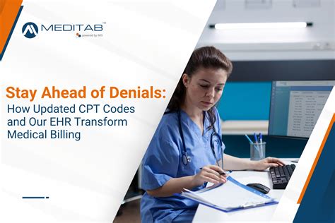 Reduce Denials With Updated Cpt Codes And Our Smarter Ehr System