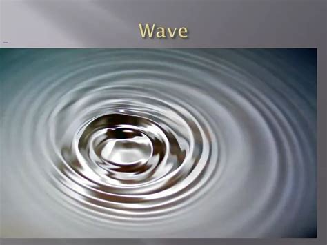 PPT Wave PowerPoint Presentation Free Download ID 1865637