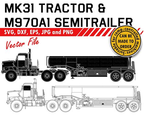Mtvr Mk31 Tractor And M970a1 Semitrailer Svg Dxf Eps  Png File Aircraft Refuel Tank For