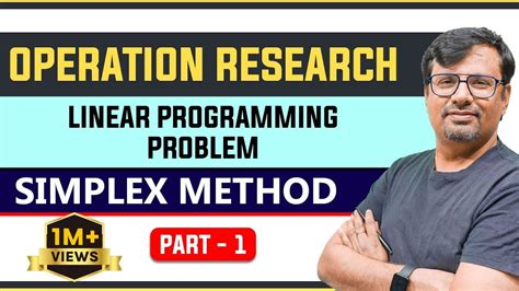 Operation Research Simplex Method Part 1 Linear Programming