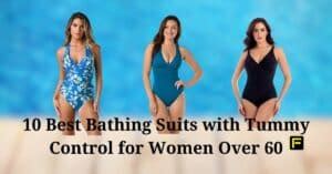10 Best Bathing Suits With Tummy Control For Women Over 60 Flattering