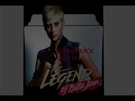 Soundtrack Used In The Legend Of Billie Jean 1985 Youtube
