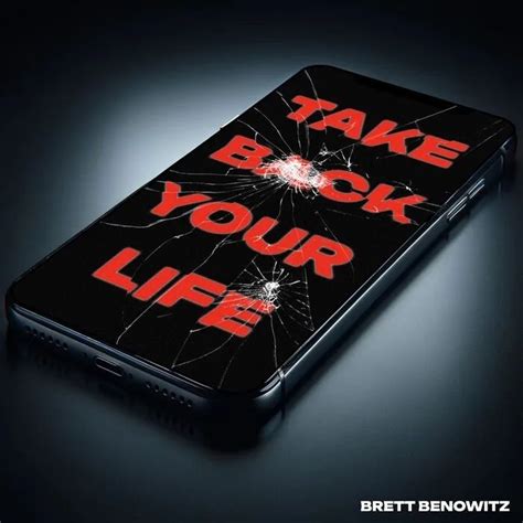Brett Benowitz Unleashes ‘take Back Your Life A Dynamic Ode To