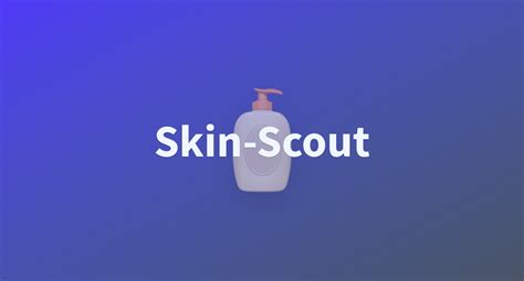 Skin Scout A Hugging Face Space By Celineclarissa