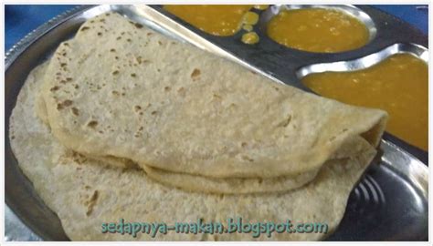 Makan Jika Sedap Makan Capati Dan Roti Nan Santai Santai Waktu Malam