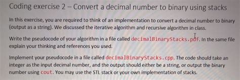 Solved Coding Exercise Convert A Decimal Number To Chegg Com