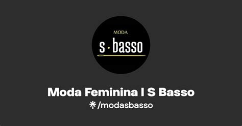 Moda Feminina L S Basso Linktree