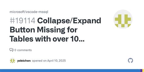 Collapseexpand Button Missing For Tables With Over 10 Columns · Issue 19114 · Microsoftvscode