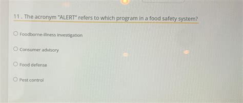 Solved The Acronym Alert Refers To Which Program In A Food