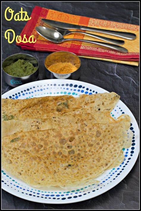 Instant Oats Dosa Subbus Kitchen