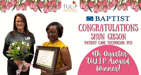 Baptist Congratulations To Our 4th Quarter Tulip Winner Shun Gibson